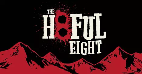 Vakio ny famintinana feno momba ny 'The Hateful Eight' an'i Quentin Tarantino manaraka